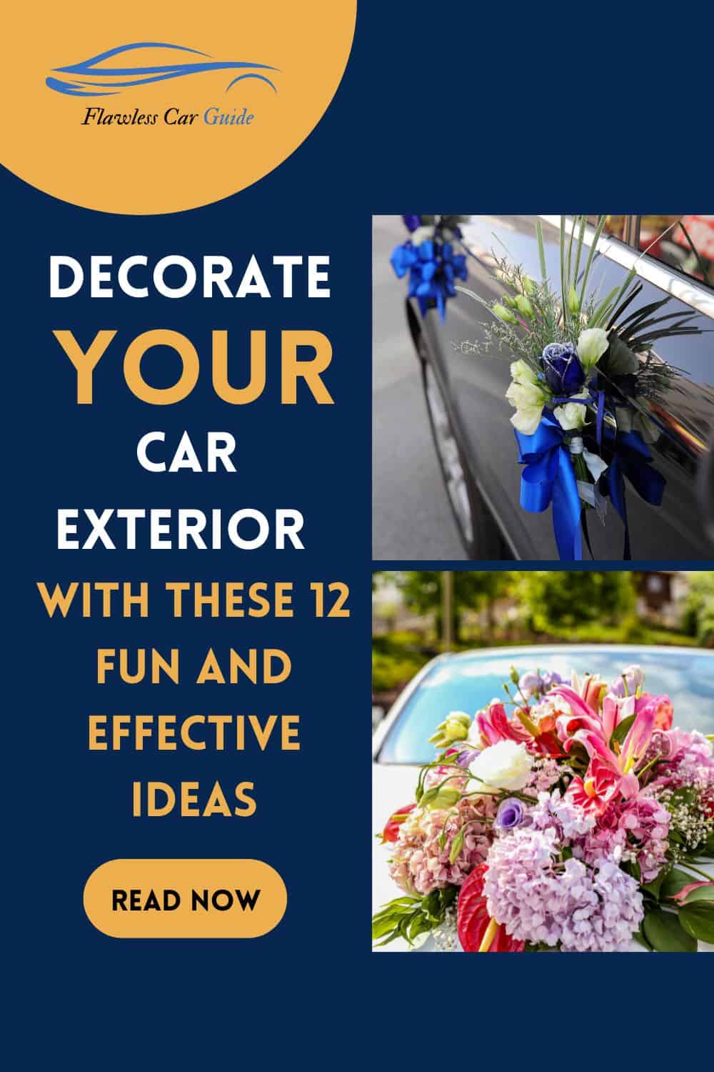 Decorate Your Car Exterior With These 12 Fun And Effective Ideas ...
